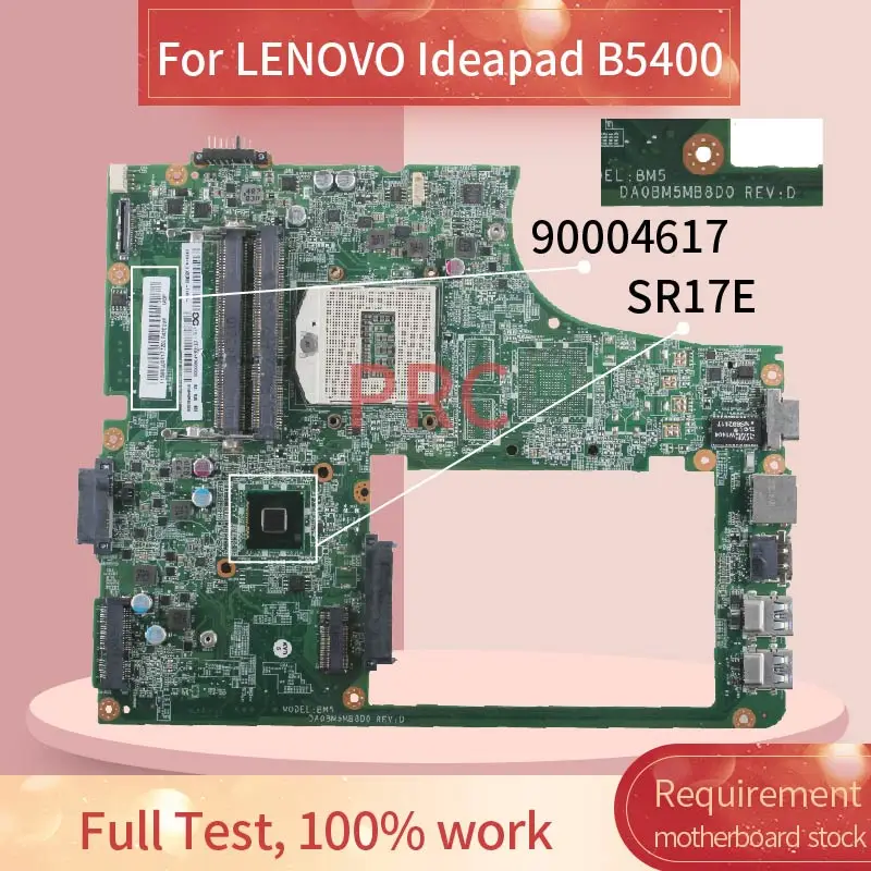 90006087-For-LENOVO-Ideapad-B5400-Laptop-motherboard-DA0BM5MB8D0-SR17E ...