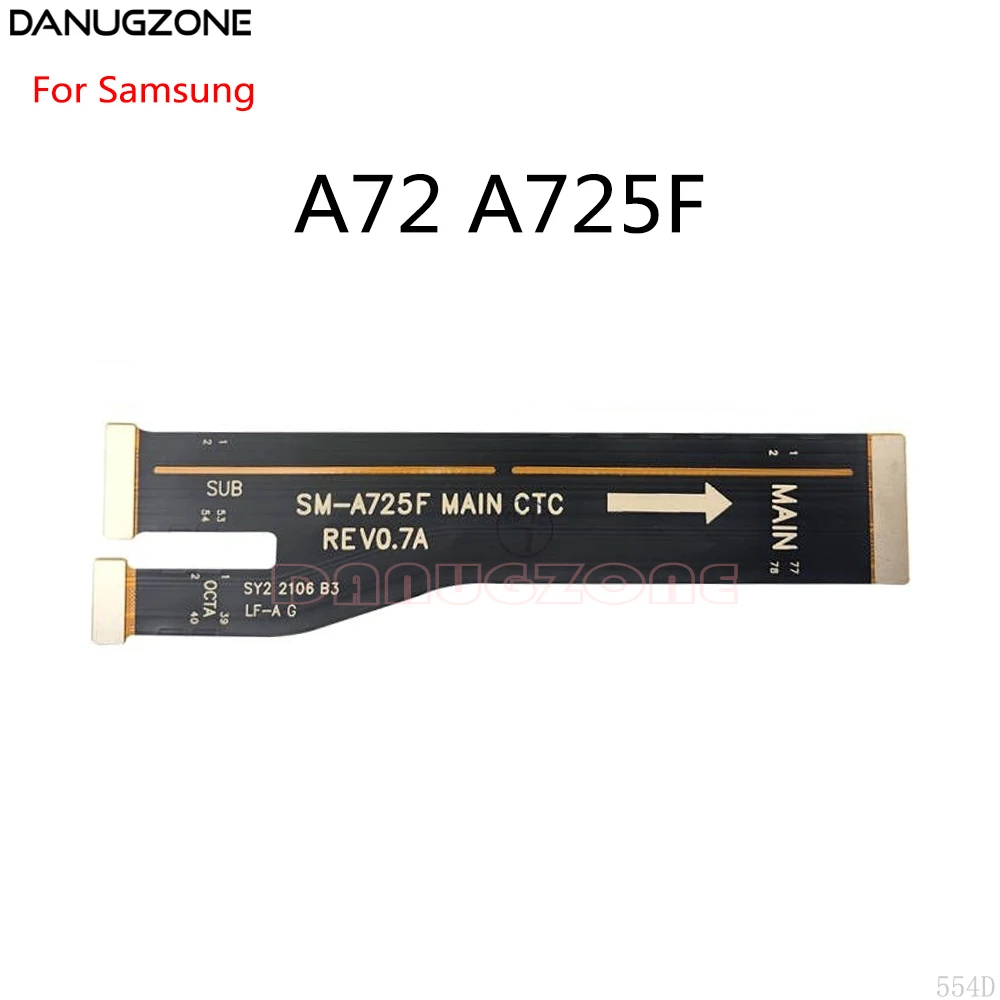 LCD Display Main Motherboard Connect Flex Cable For Samsung Galaxy A72 ...