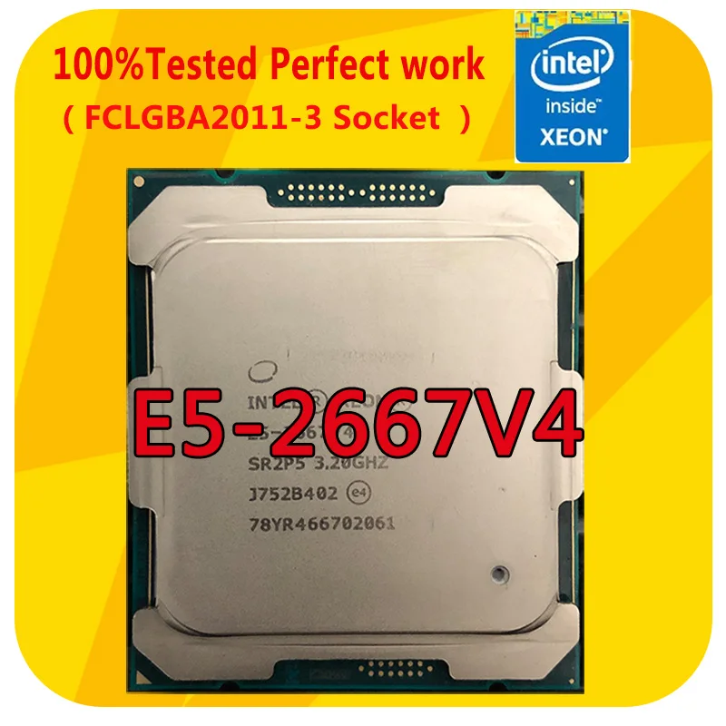 E5 2667V4 인텔 제온 E5 2667V4 3.2GHZ 8 코어 25M 스마트 캐시 CPU 프로세서 x99 마더 보드 용 ...