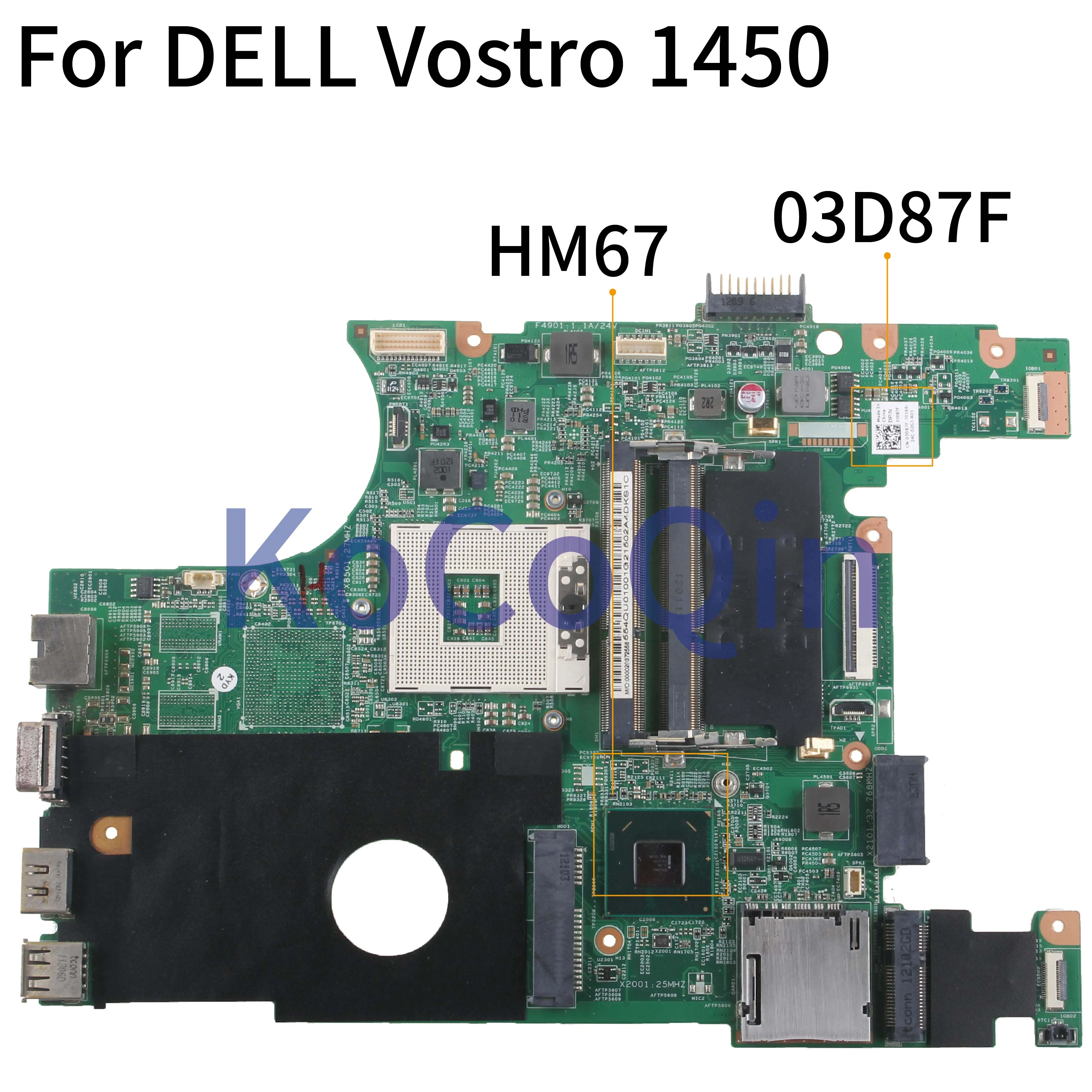 KoCoQin Laptop motherboard For DELL Vostro 1450 V1450 Insprion N4050 HM67 Mainboard CN-03D87F ...