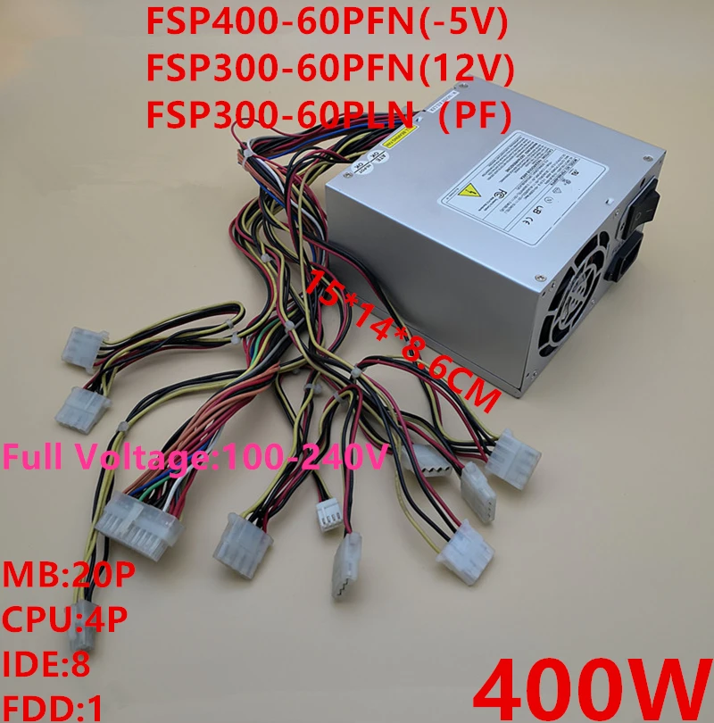 Original PSU For FSP -5V 400W Switching Power Supply FSP400-60PFN(-5V ...