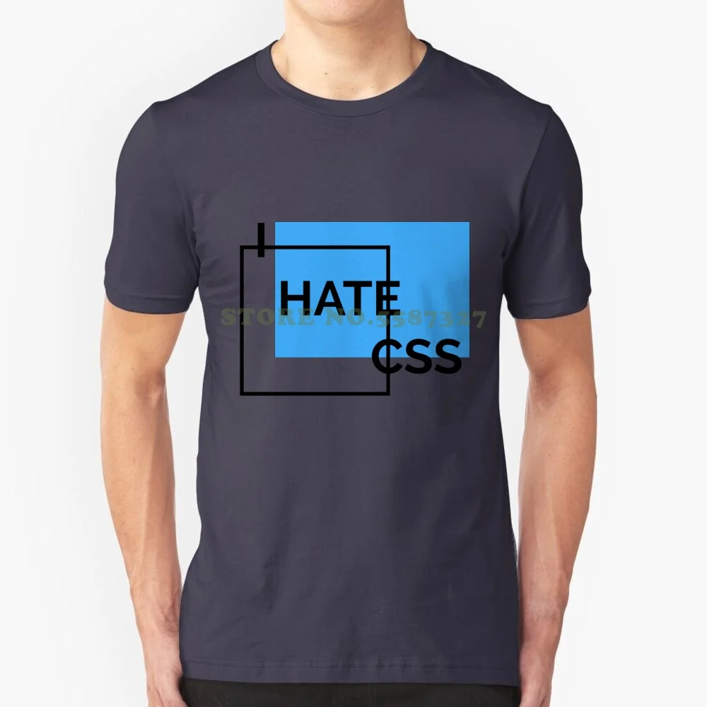 I-Hate-Css-camiseta-gr-fica-personalizada-divertido-dise-ador-gr-fico ...