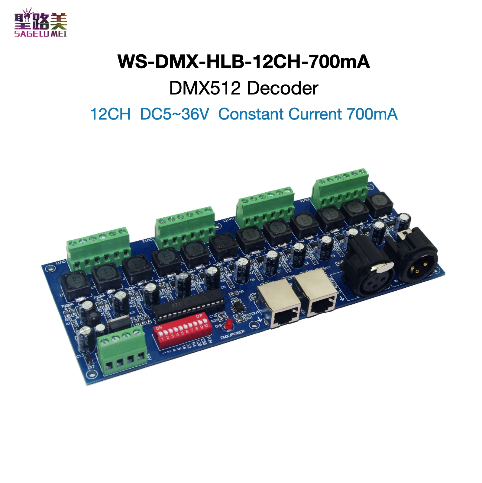 WS DMX HLB 12CH 700mA DC5 36V קבוע הנוכחי 700mA 12CH RGB DMX בקר DMX512 ...