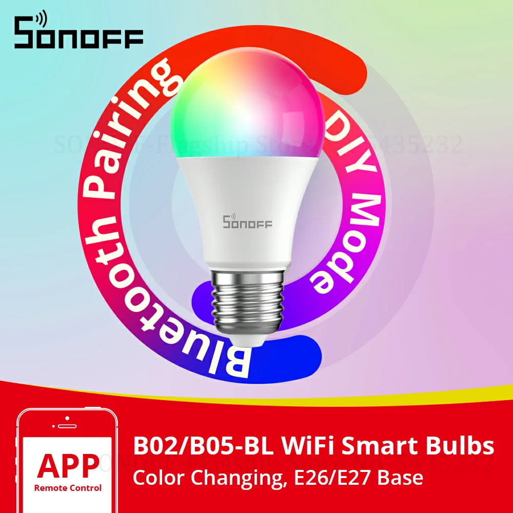 SONOFF-B02-B05-BL-Wifi-Smart-Bulb-Colorful-Changing-Led-Light-E26-E27 ...