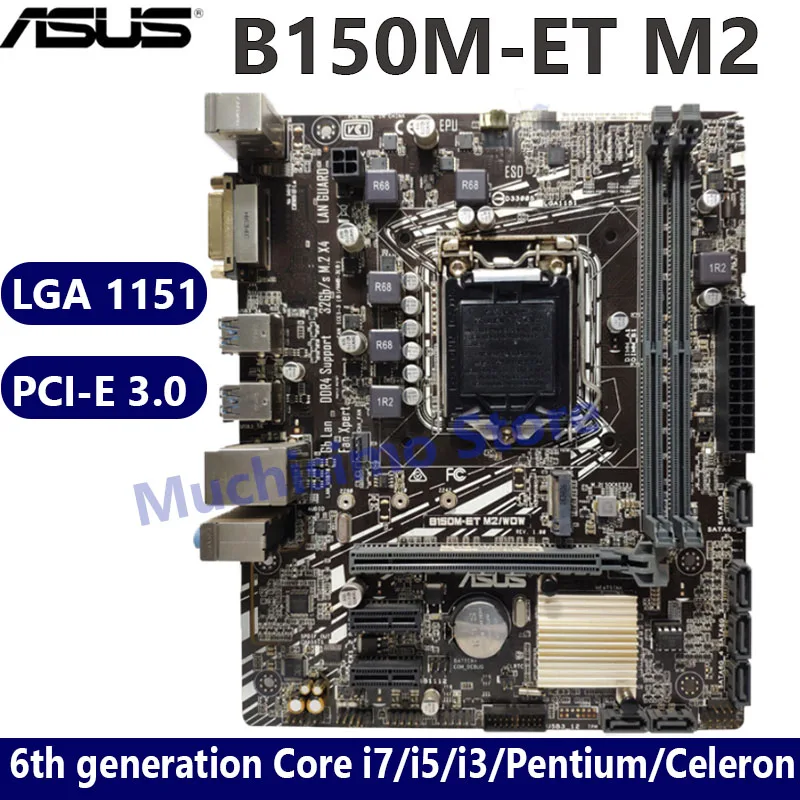 Asus B150m-et M2 Motherboard Lga1151 6th Generation Core I7 I5 I3 ...