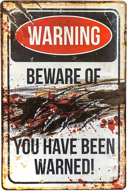 Keep Out Signs Funny