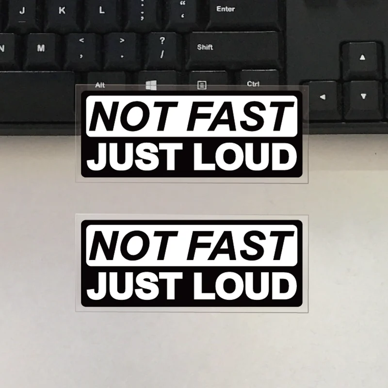 2pcs-Not-Fast-Just-Loud-Text-Decals-Waterproof-Reflective-Car-Stickers ...