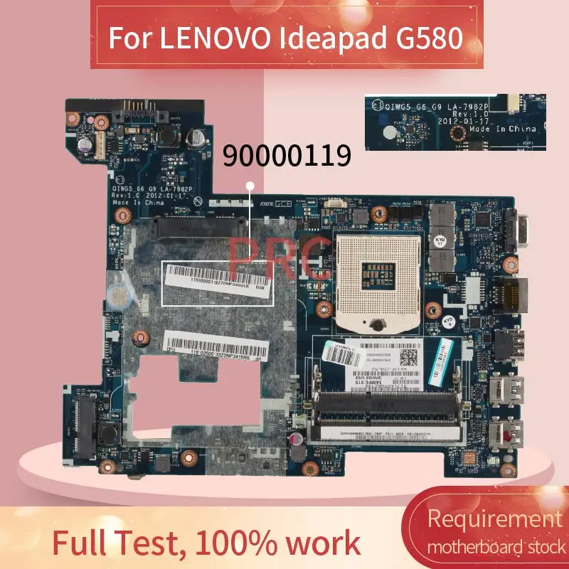 Placa base para LENOVO Ideapad G580, LA 7982P, SLJ8E, DDR3, 90000119 ...