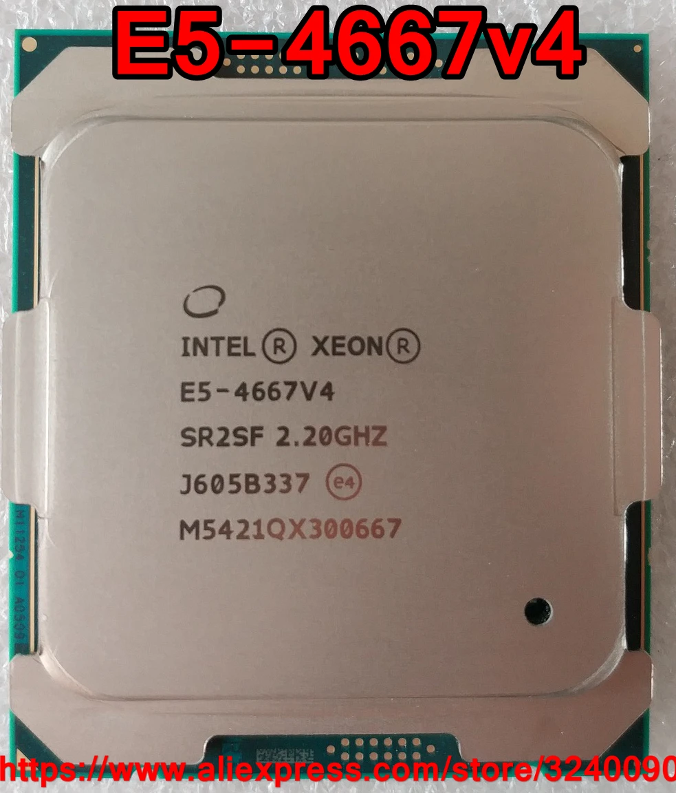 Intel Xeon CPU E5-4667v4 QS version 2.20GHz 18-Cores 45M LGA2011-3 E5 ...