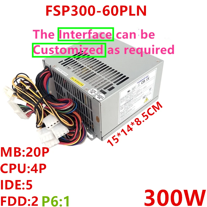 Original PSU For FSP -5V P6 610L 610H 300W Switching Power Supply FSP300-60PLN FSP300-60PFN ...