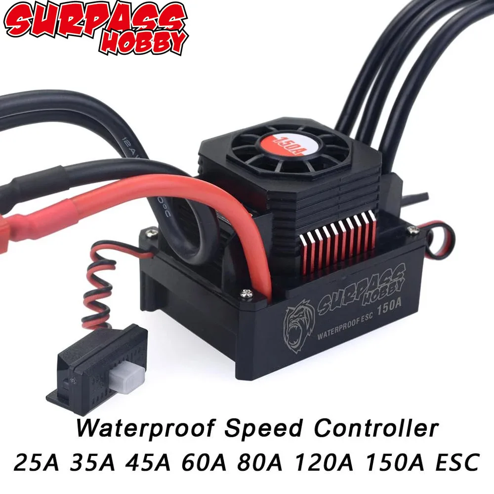Surpass Hobby Waterproof 150a 120a 80a 60a 45a 35a 25a Esc Brushless ...