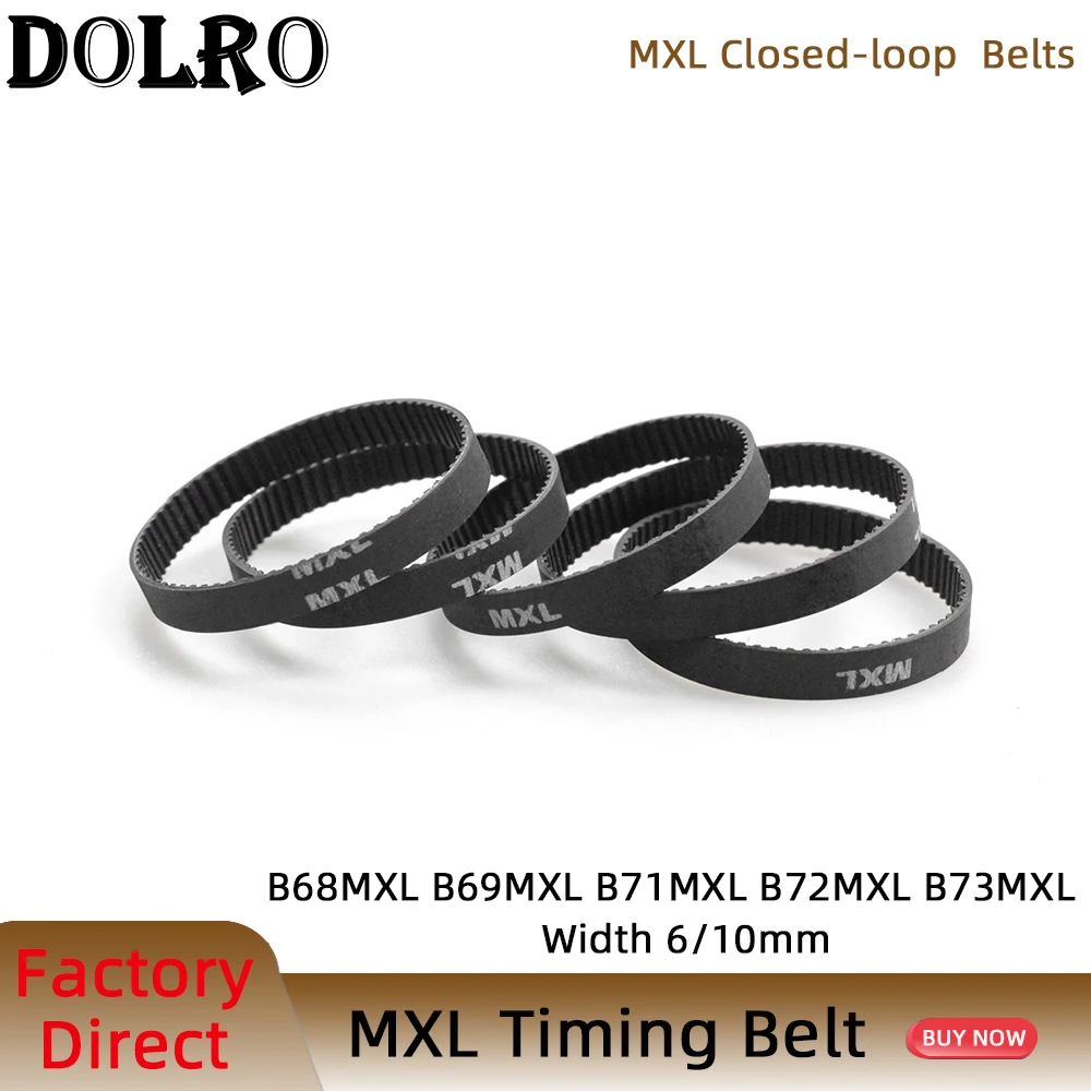 5/10pcs MXL Timing belt B68 B69 B71 B72 B73 Width 6/10mm Teeth 68 69 71 ...