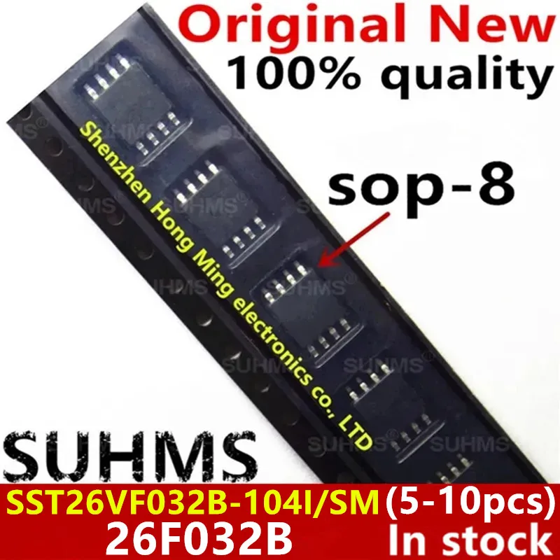 5-10piece-100-New-SST26VF032B-104I-SM-26VF032B-I-SM-26F032B-sop-8 ...