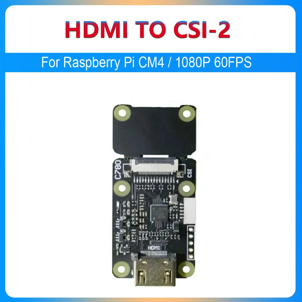 Raspberry-Pi-Camera-HDMI-to-CSI-4-CSI-channels-C780-Support-Audio-1080P ...