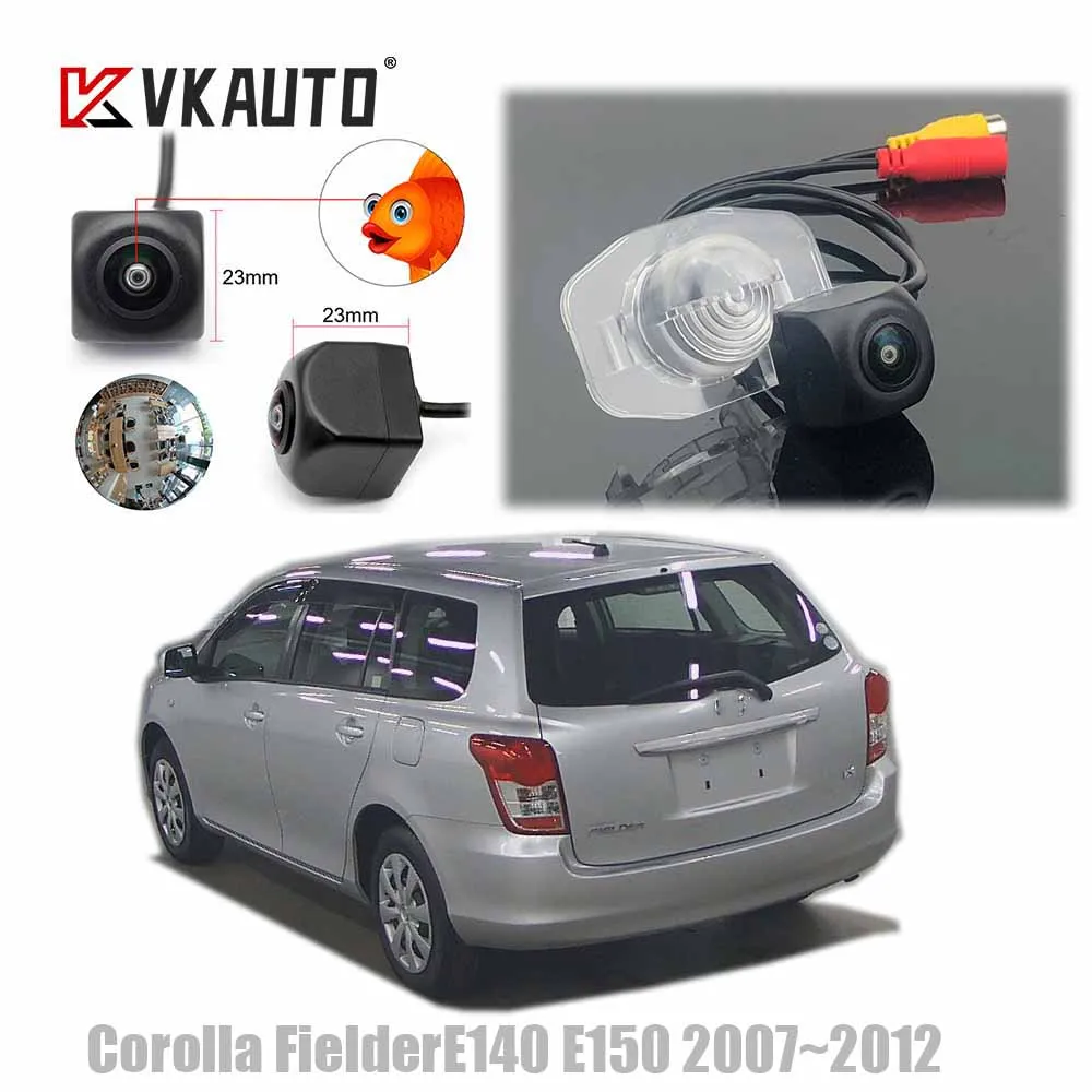 VKAUTO-Fish-Eye-Rear-View-Camera-For-Toyota-Corolla-Fielder-Corolla-X ...