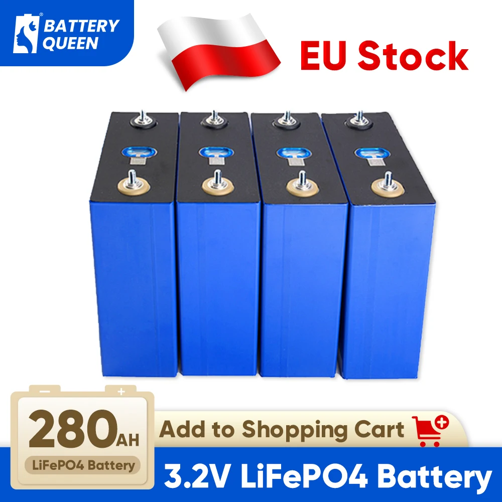 Battery Queen LiFePO4 280AH EVE 3.2V Prismatic Rechargeable batteries ...