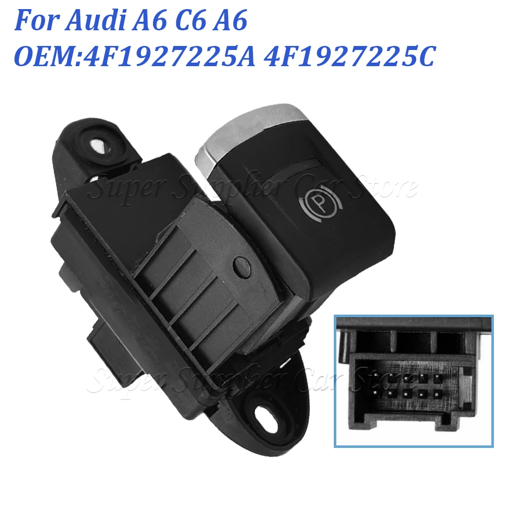 4F1927225C-4F1927225A-For-Audi-A6-C6-Parking-Stop-Button-Hand-Brake ...