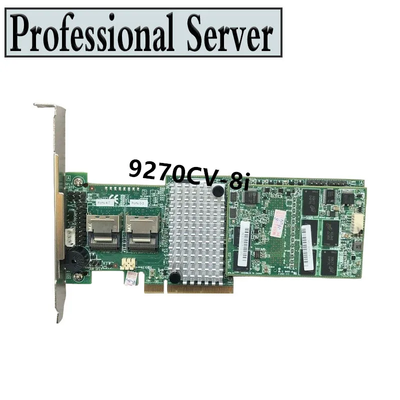 LSI-MegaRaid-9270CV-8i-1G-Cache-SAS-SATA-RAID-PCIe-3-0-6G-RAID-Controll ...