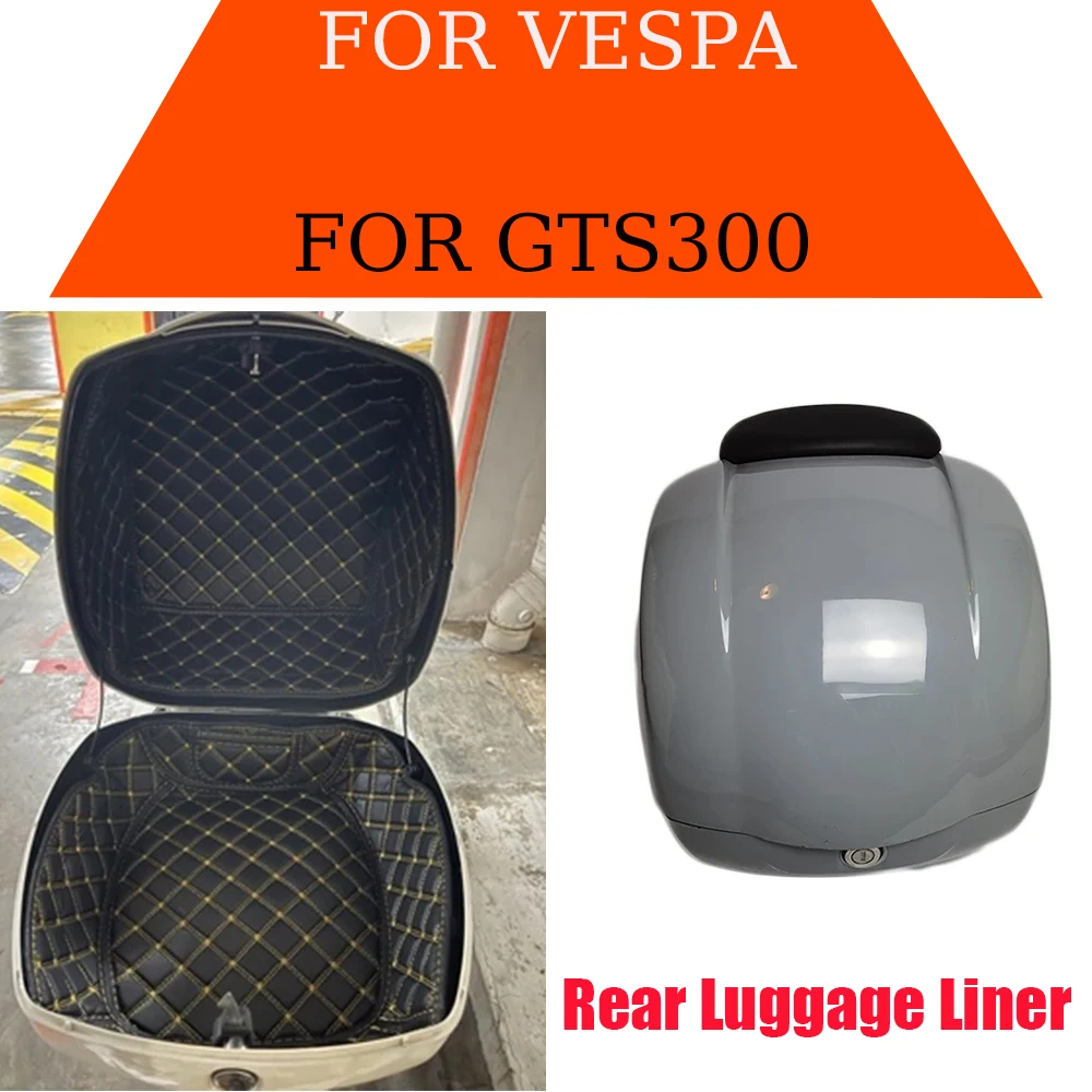 For VESPA GTS300 GTS 300 Accessories Motorcycle Trunk Case Liner Rear ...