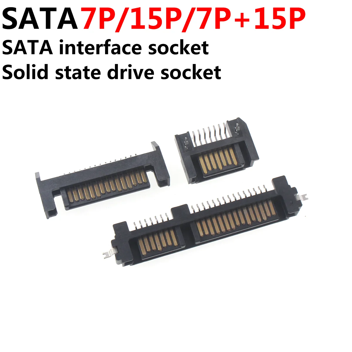 10pcs-SATA-Interface-Socket-SSD-Solid-State-Drive-Seat-7-15P-7P-22PIN ...