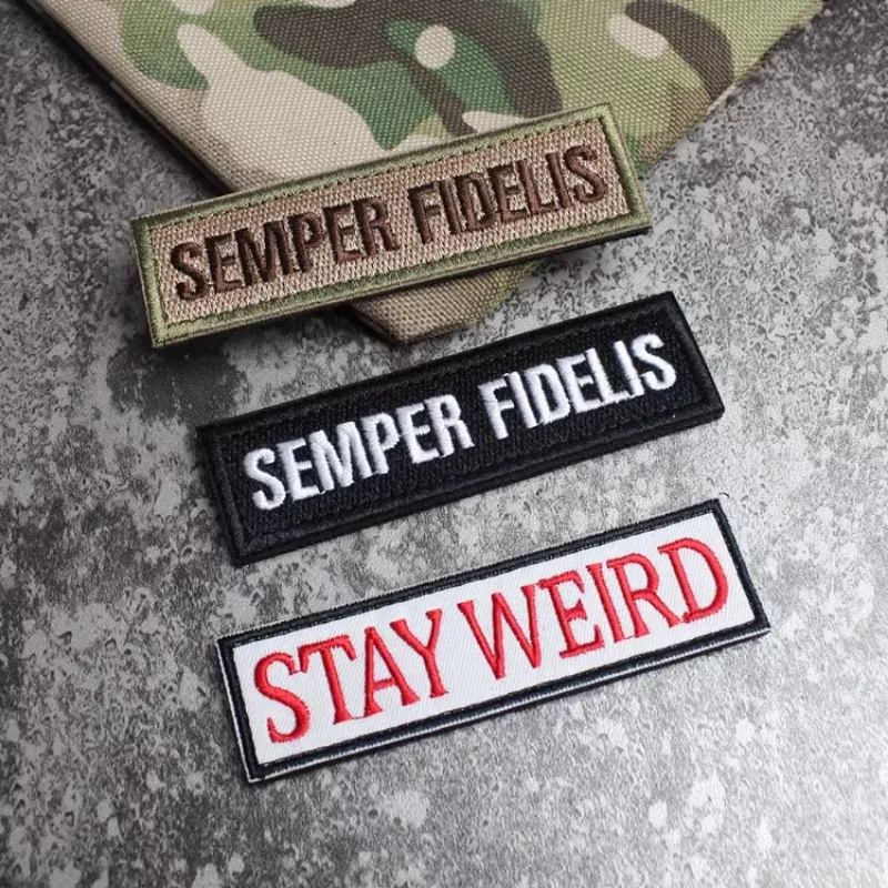Stay-Weird-Semper-Fidelis-Embroidery-Long-Strip-Letters-Patches-Hook ...