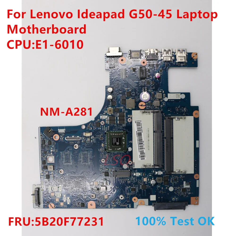 NM-A281-For-Lenovo-Ideapad-G50-45-Laptop-Motherboard-With-CPU-E1-6010-FRU-5B20F77231-100.jpg