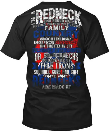Redneck Tee T-Shirt Made in the USA Size S to 5XL - AliExpress 200000343