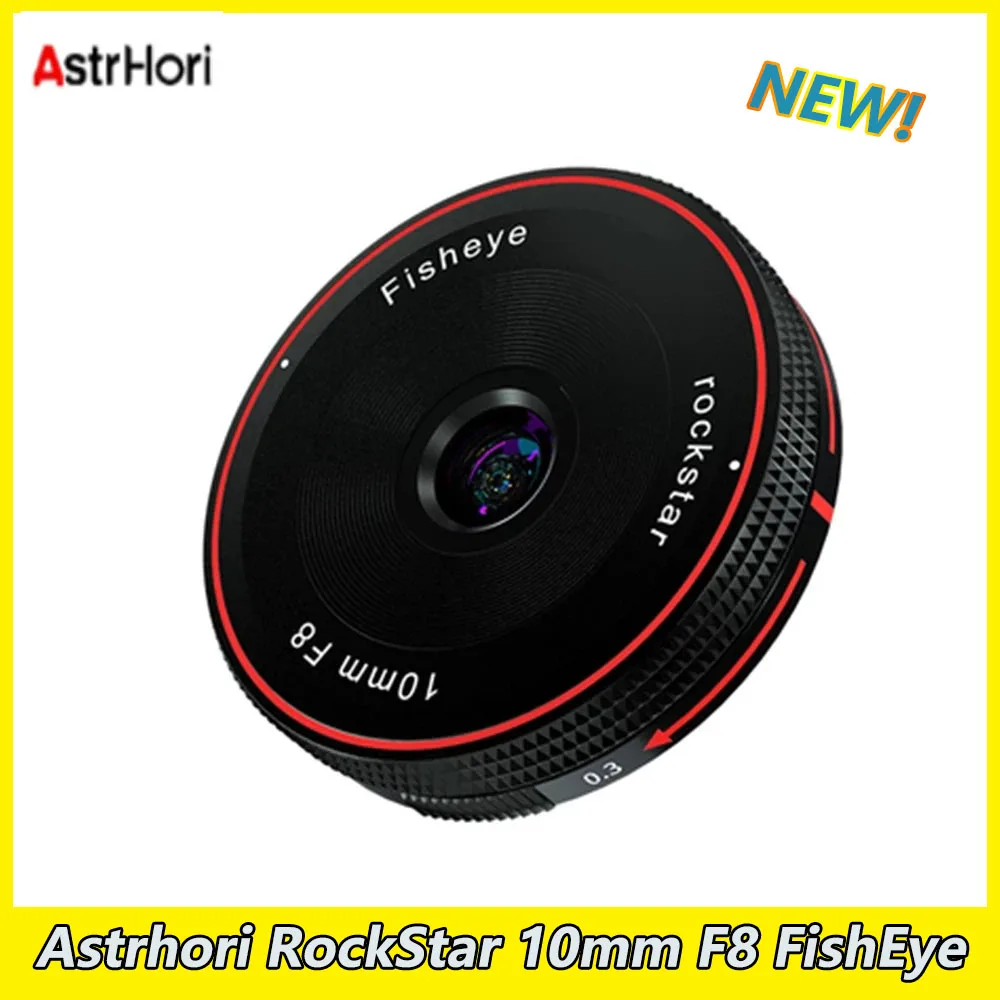 Astrhori RockStar 10mm F8 FishEye Lens Fixed Focus Ultra wide angle ...