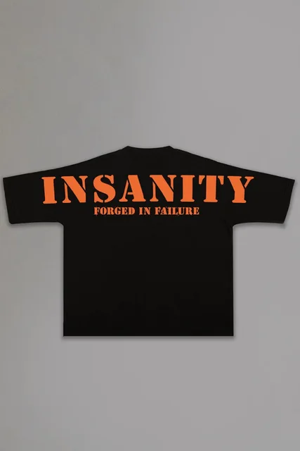 Insanity Shirt