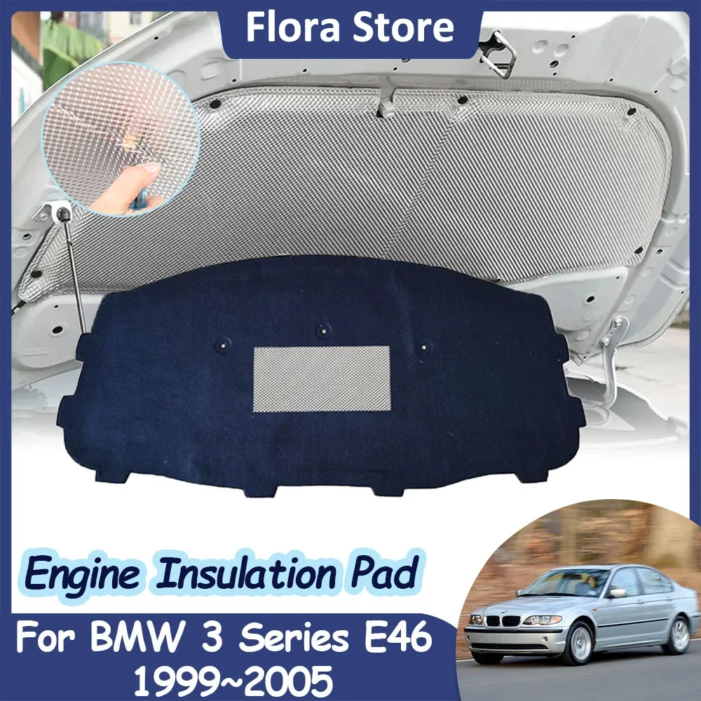 Engine Hood Sound Pad for BMW 3 Series E46 1999~2005 318i 325i 320i ...