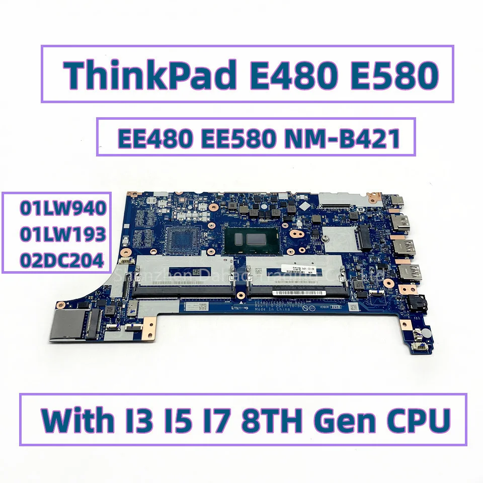 Placa base para portátil Lenovo ThinkPad E480 E580, NM-B421 con Core I3 ...