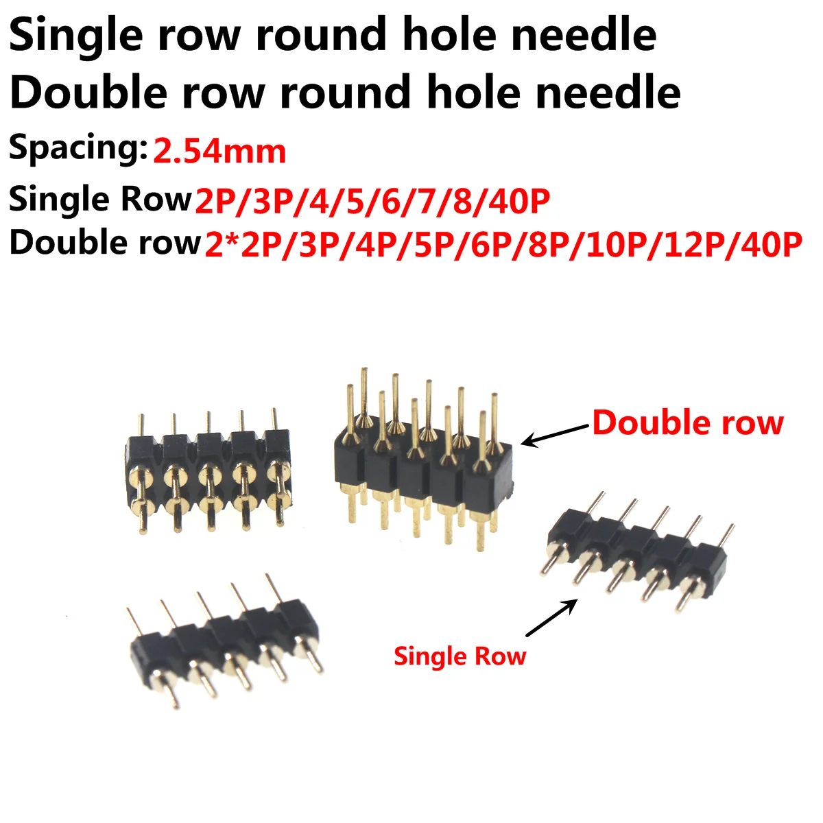 100-50-20-10-5pcs-2-54-round-hole-row-needle-row-male-2x40P-2x2-2x4.png