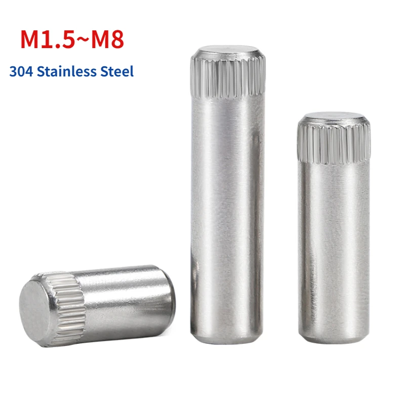 M1-5-M8-304-Stainless-Steel-Knurled-Pin-Cylindrical-Pin-Shaft-Pin-Toy ...