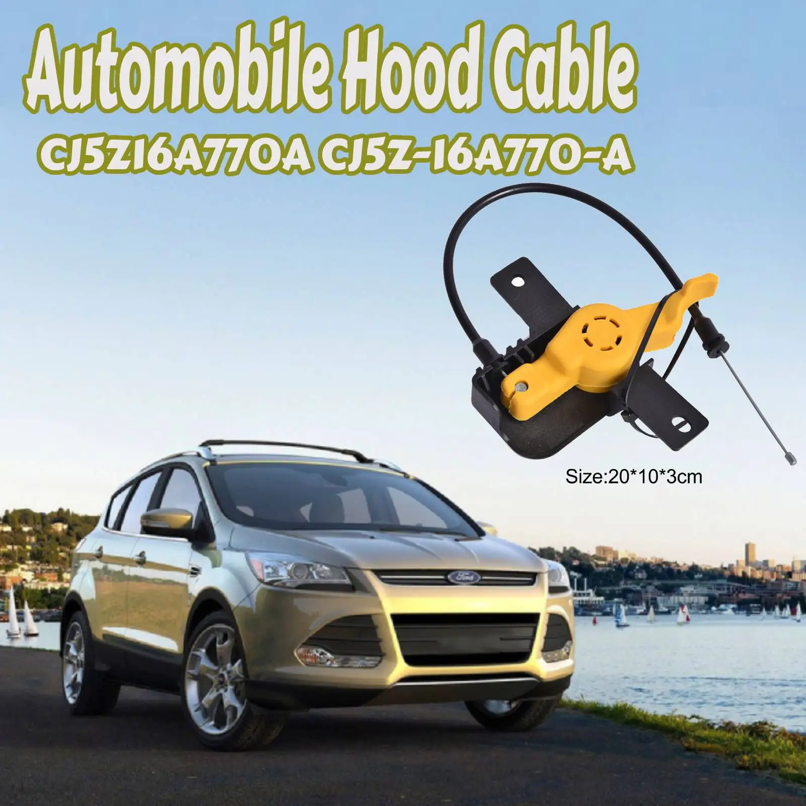Hood Release Cable CJ5Z16A770A for Ford Escape 2013-2018 Car Accessory ...