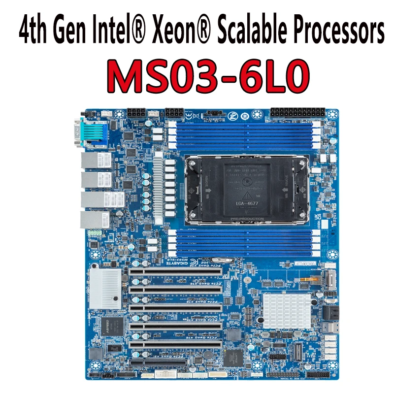MS03-6L0-rev-1-x-Gigabyte-Motherboard-4th-Gen-Xeon-LGA-4677-C741 ...