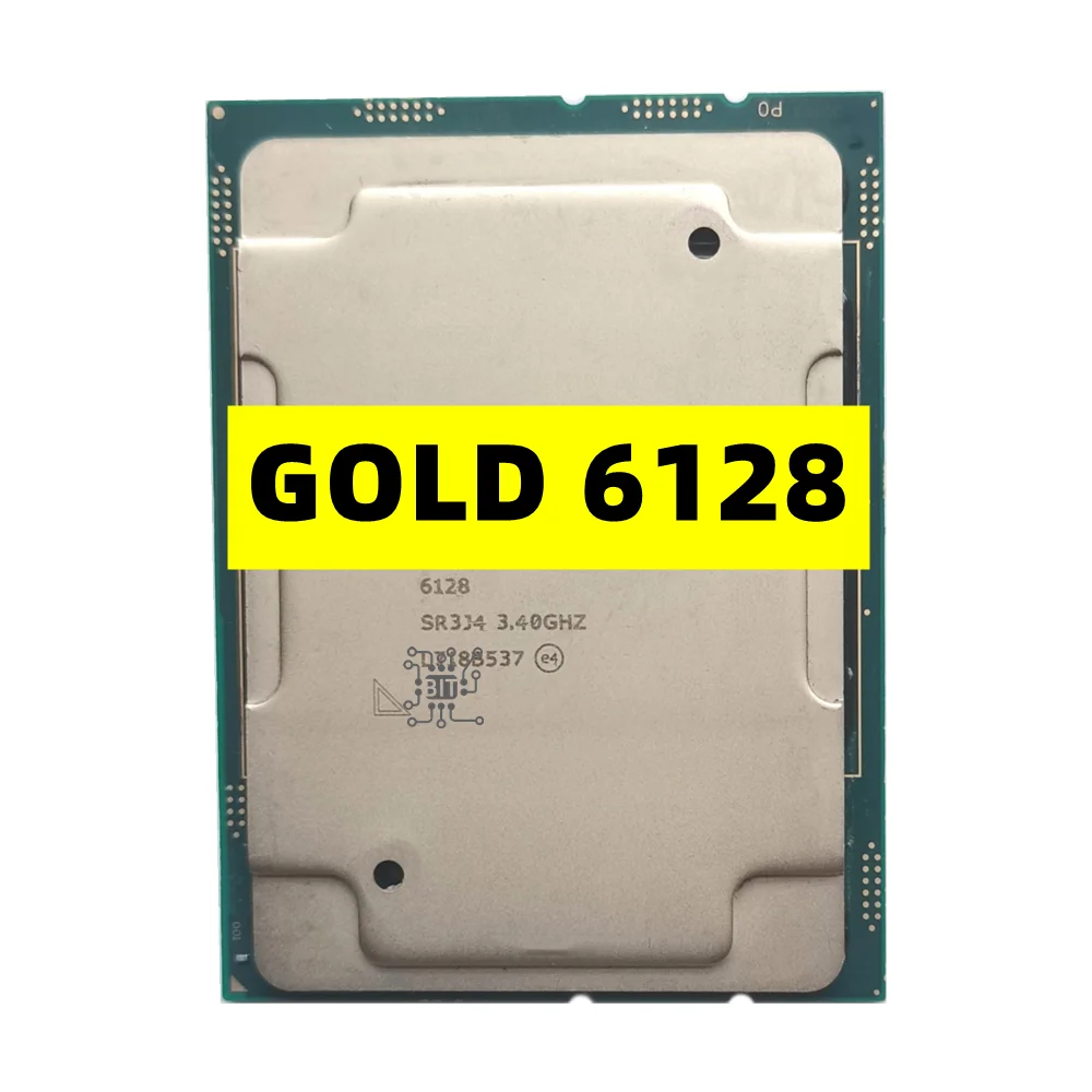 Xeon-GOLD-6128-SR3J4-3-40GHz-19-25-Smart-Cache-6-Cores-12-Thread-115W ...