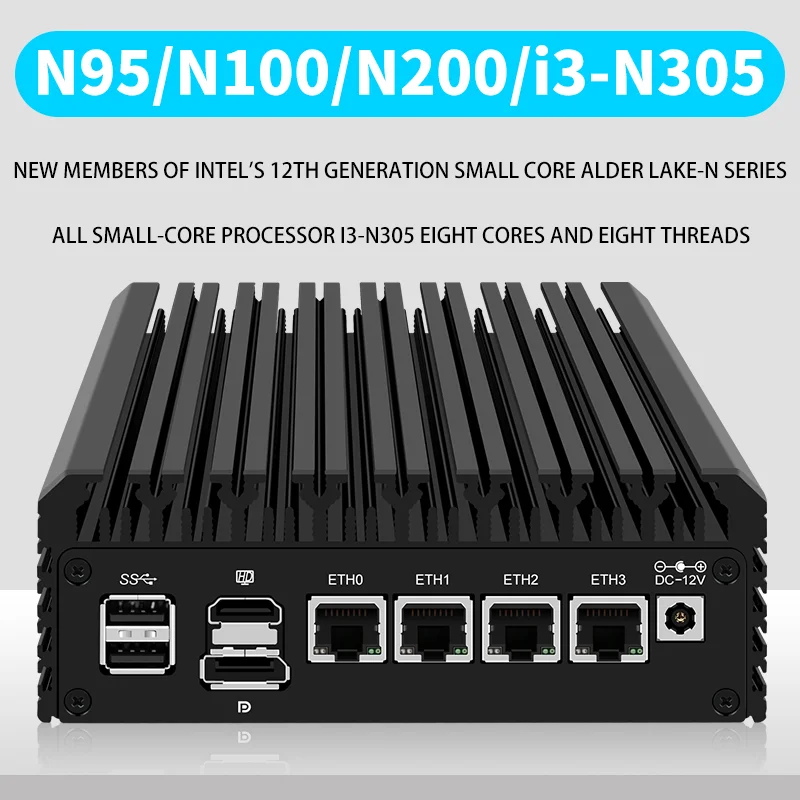 Intel 12th generation N series 8-core new member N95/N100/N200/N305 fanless mini host soft router