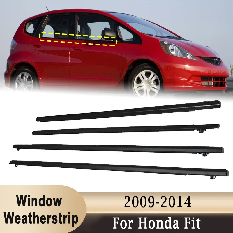 4Pcs Window Outer Weatherstrip For Honda Fit 2009-2014 Side Door ...