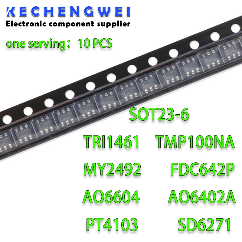 10PCS-TRI1461-TMP100NA-T100-MT2492-SOT23-6-new-original-FDC642P-FDC642 ...