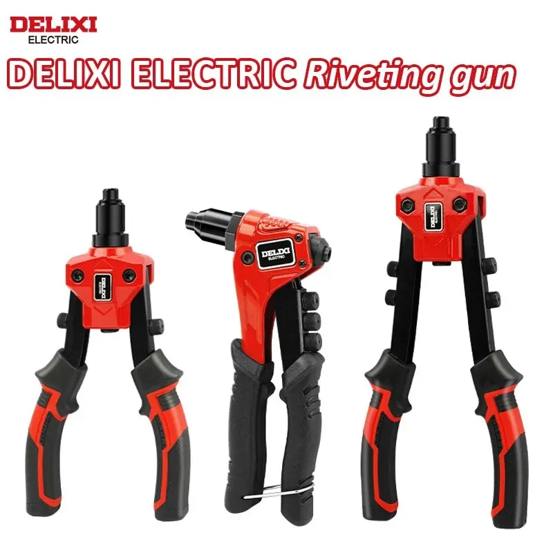 DELIXI-ELECTRIC-Rivet-Gun-Manual-Professional-Pull-Gun-Ergonomic-and ...