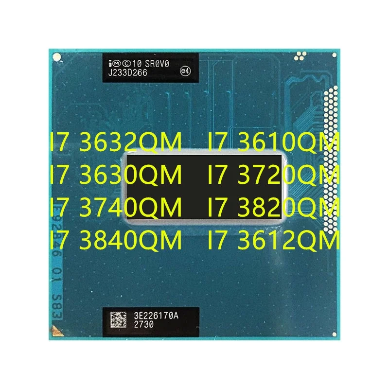 I7-3632QM-I7-3610QM-I7-3630QM-I7-3720QM-I7-3740QM-I7-3820QM-I7-3840QM ...