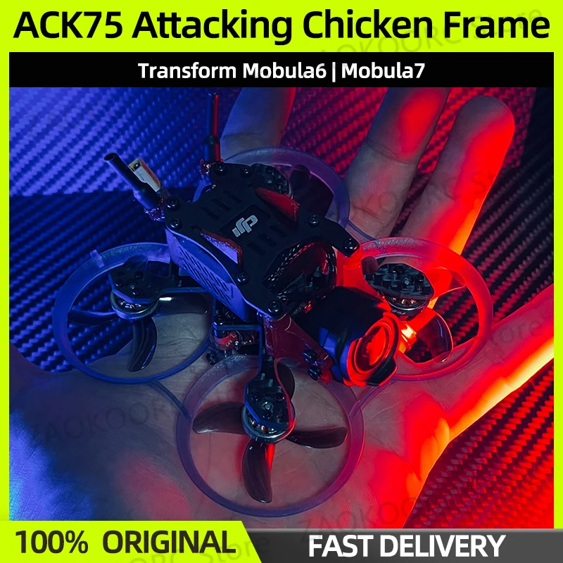ACK75-Attacking-Chicken-FPV-Frame-KIT-Transform-Mobula6-Mobula7-Modify ...