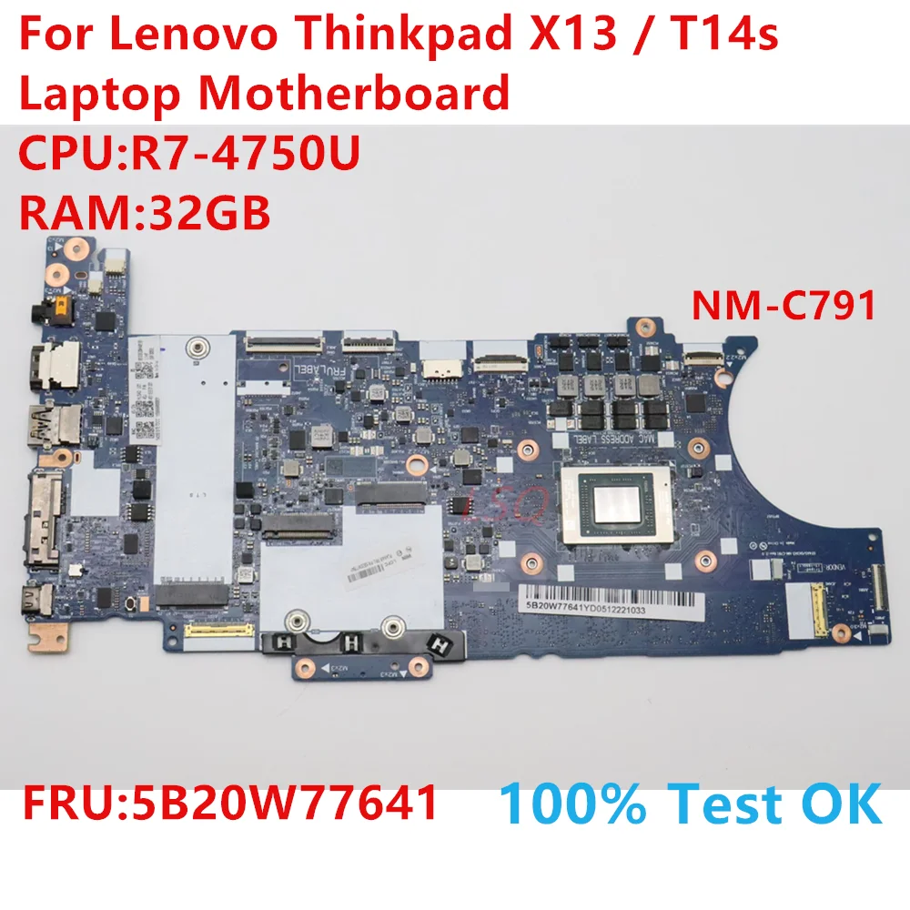 NM-C791-For-Lenovo-Thinkpad-X13-T14s-Laptop-Motherboard-With-CPU-R7 ...