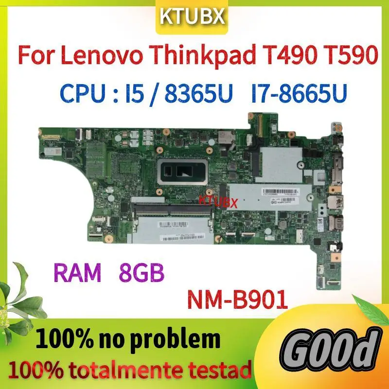 NM-B901.For Lenovo Thinkpad T490 T590 Laptop Motherboard.With CPU I5 ...
