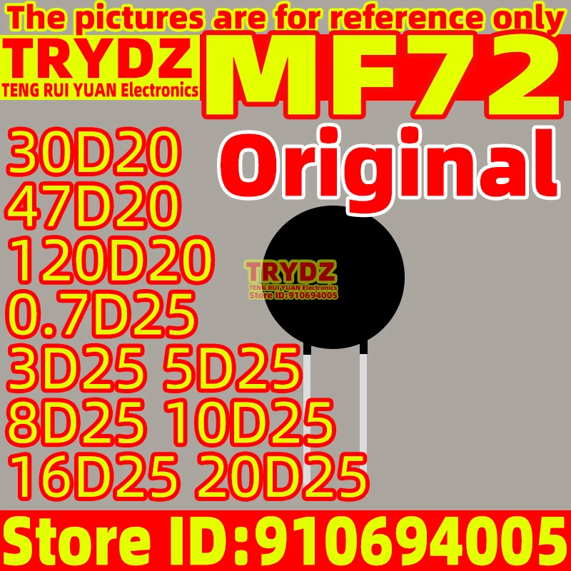 10pcs Original New MF72-30D20 30D20 47D20 120D20 0.7D25 3D25 5D25 8D25 ...