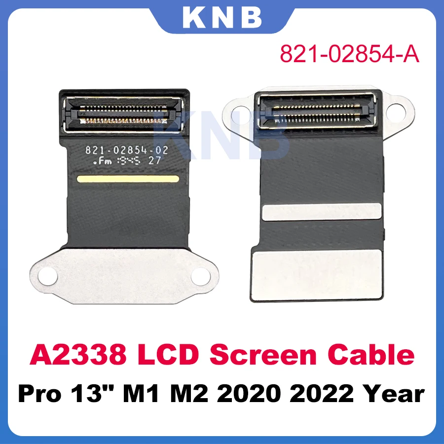 New 2020 2022 Year for MacBook Pro 13.3" M1 M2 A2338 LCD Cable LVDs ...