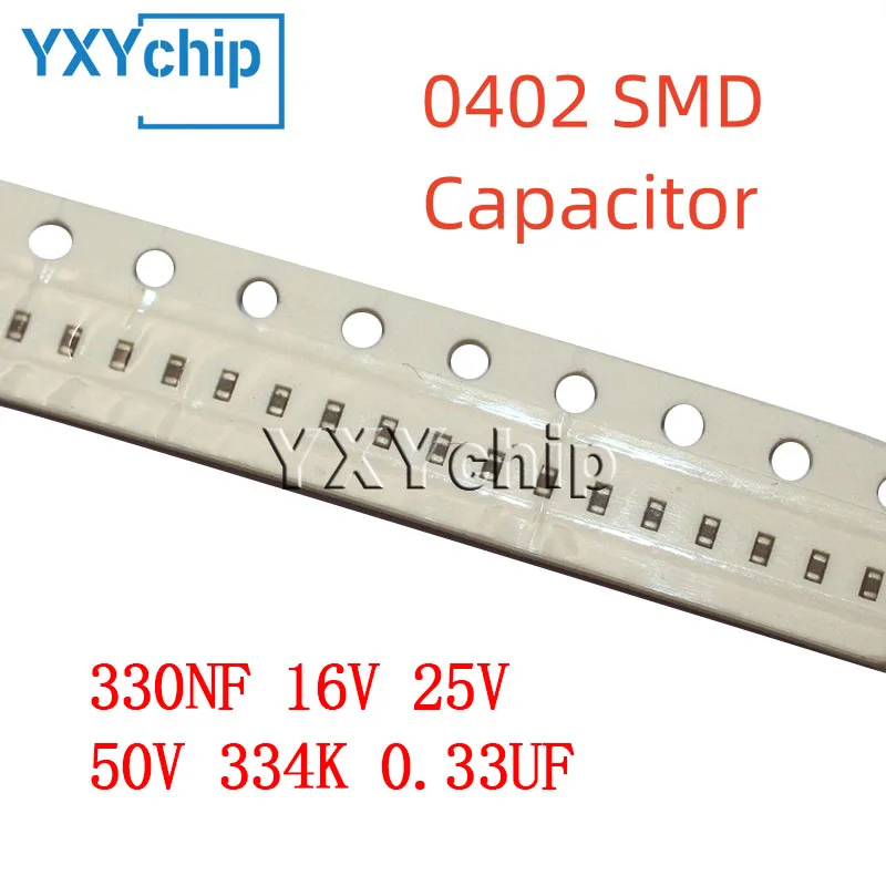 100PCS 0402 330NF 16V 25V 50V 334K 0.33UF 10% X7R 1005 SMD Chip ...