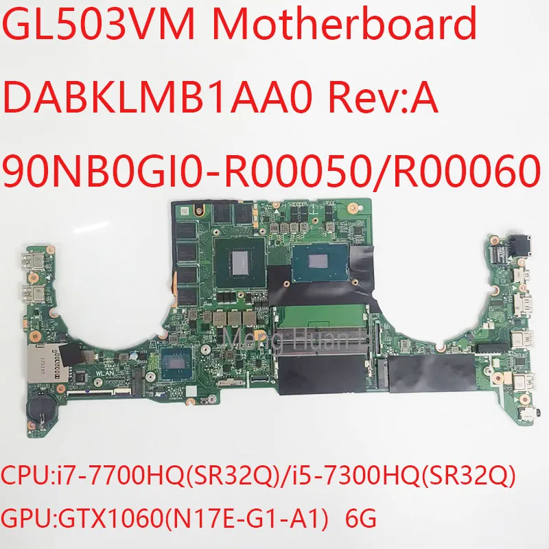 GL503-Motherbaord-90NB0GI0-GL503VM-Motherbaord-DABKLMB1AA0-For-ASUS-ROG ...