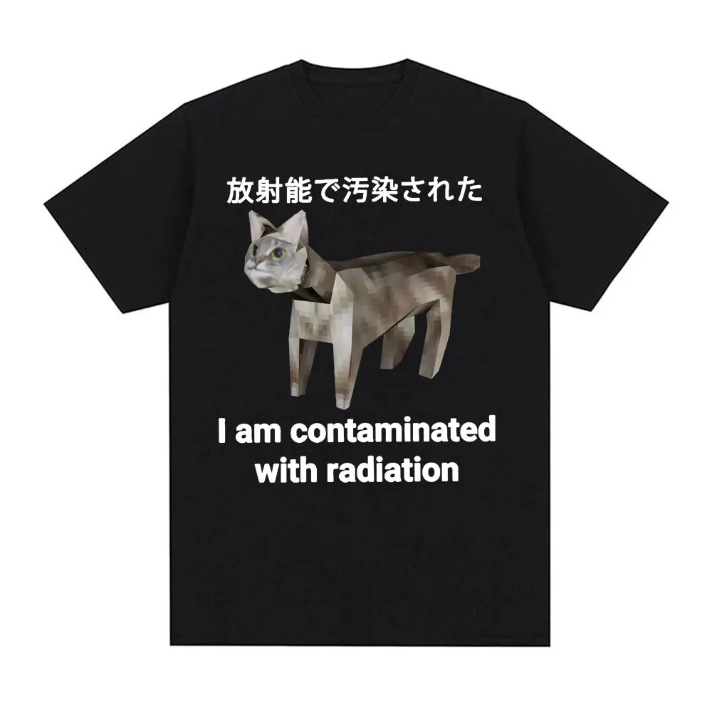 I Am Contaminated with Radiation Japanese Cat Funny Meme T-shirt Men ...