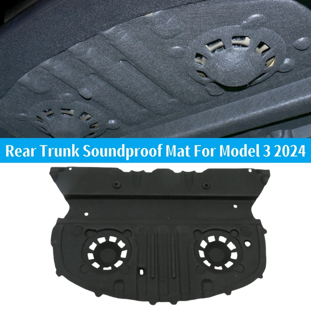 Rear-Trunk-Soundproof-Mats-For-Tesla-Model-3-Highland-2024-Sound ...